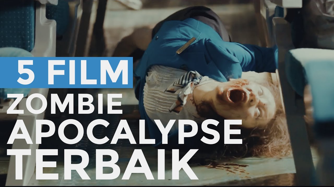5 Film Tentang Zombie Terpopuler - BiliBili