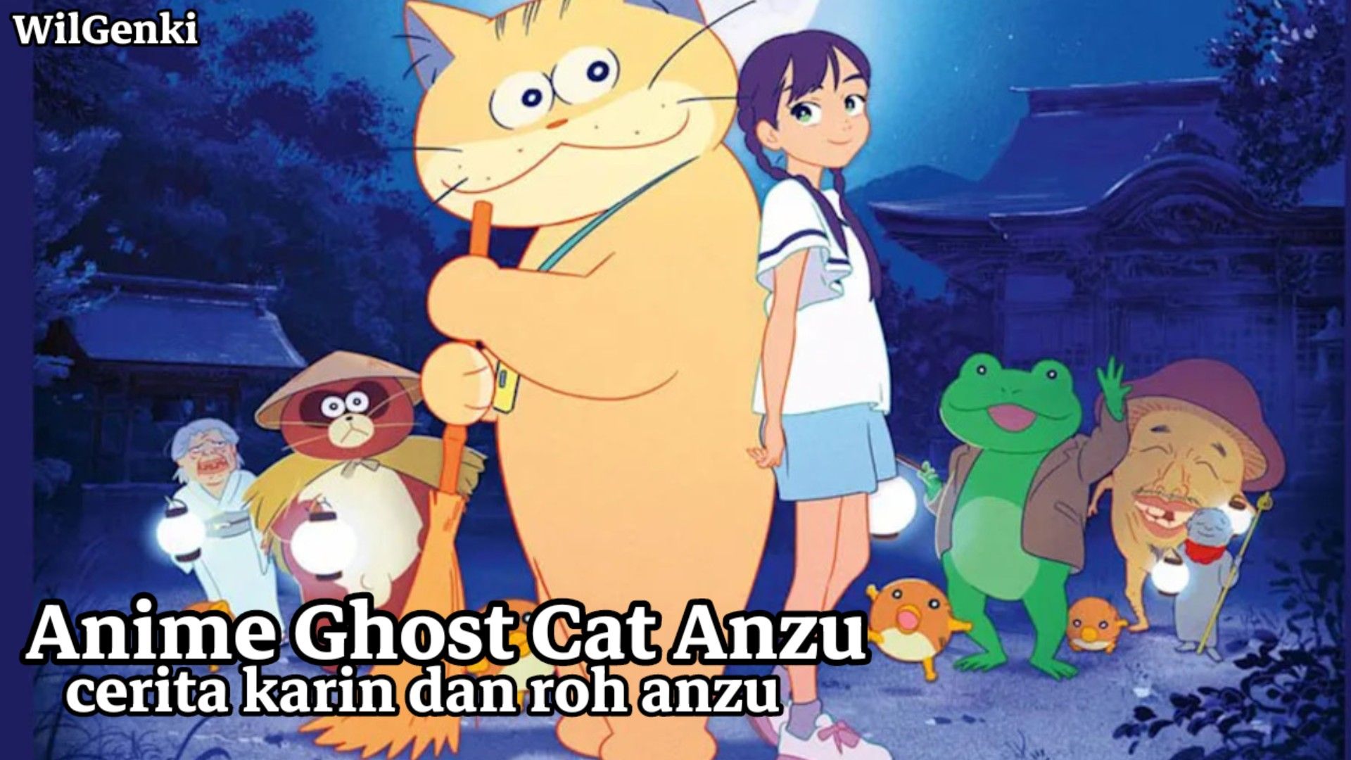 Anime Ghost Cat Anzu|Cerita Karin Dan Roh Anzu| - BiliBili