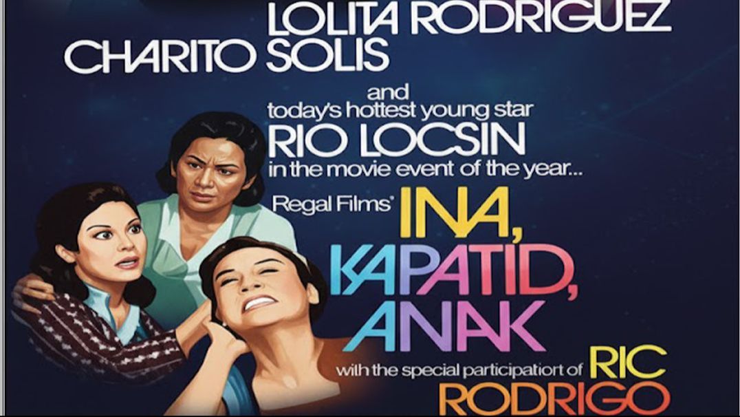 INA KAPATID ANAK 1979 // RIO LOCSIN - BiliBili