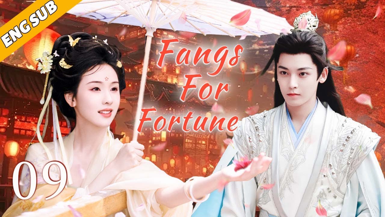 Fangs For Fortune EP09| Demon king falls in love with the cold goddess | Hou Minghao, Chen ...