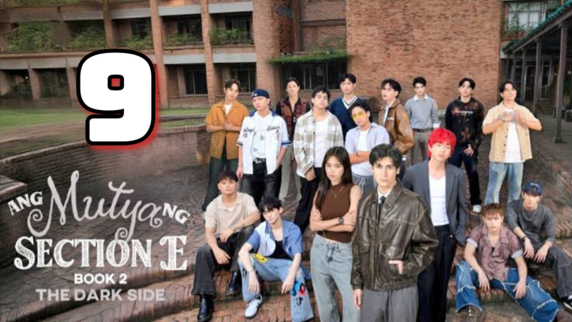 Ang Mutya Ng Section E 2 - Episode 9 engsub - BiliBili