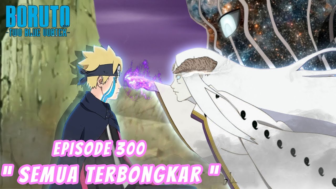 Boruto Episode 300 Bahasa Indonesia Boruto Two Blue Vortex Chapter 11 ...