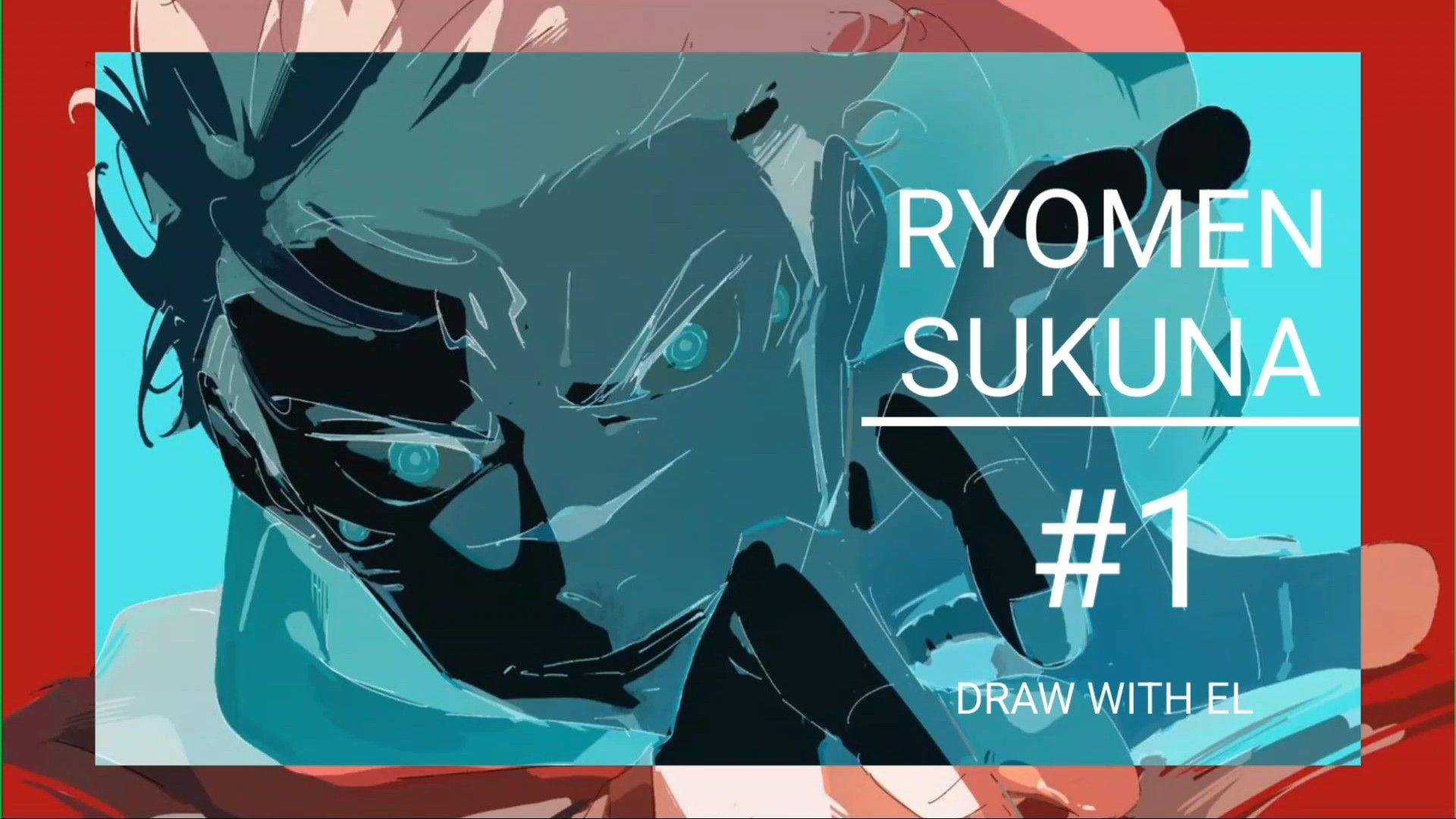 Drawing Ryomen Sukuna||Draw with El #1 - BiliBili