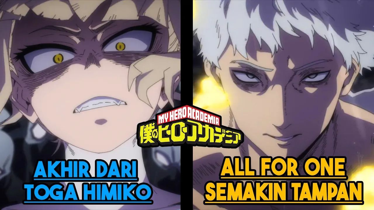 AKHIR DARI TOGA HIMIKO, ALL FOR ONE JADI REMAJA, ARMORED ALL MIGHT - My ...