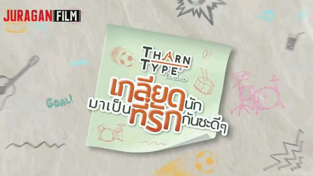 [BL] Tharn Type S1 Eps 7 Sub Indo - Bstation