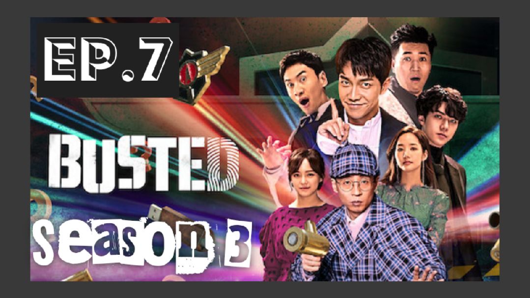 [Indo Sub] Busted! Season 3 - Episode 7 - Bstation