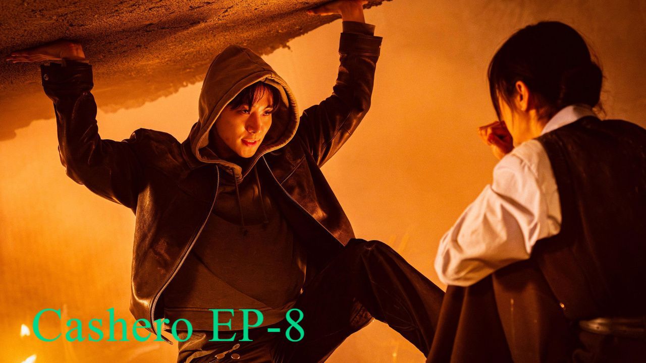 Cashero (2025) S01E08 1080p Hindi Dubbed Action and Comedy Final ...