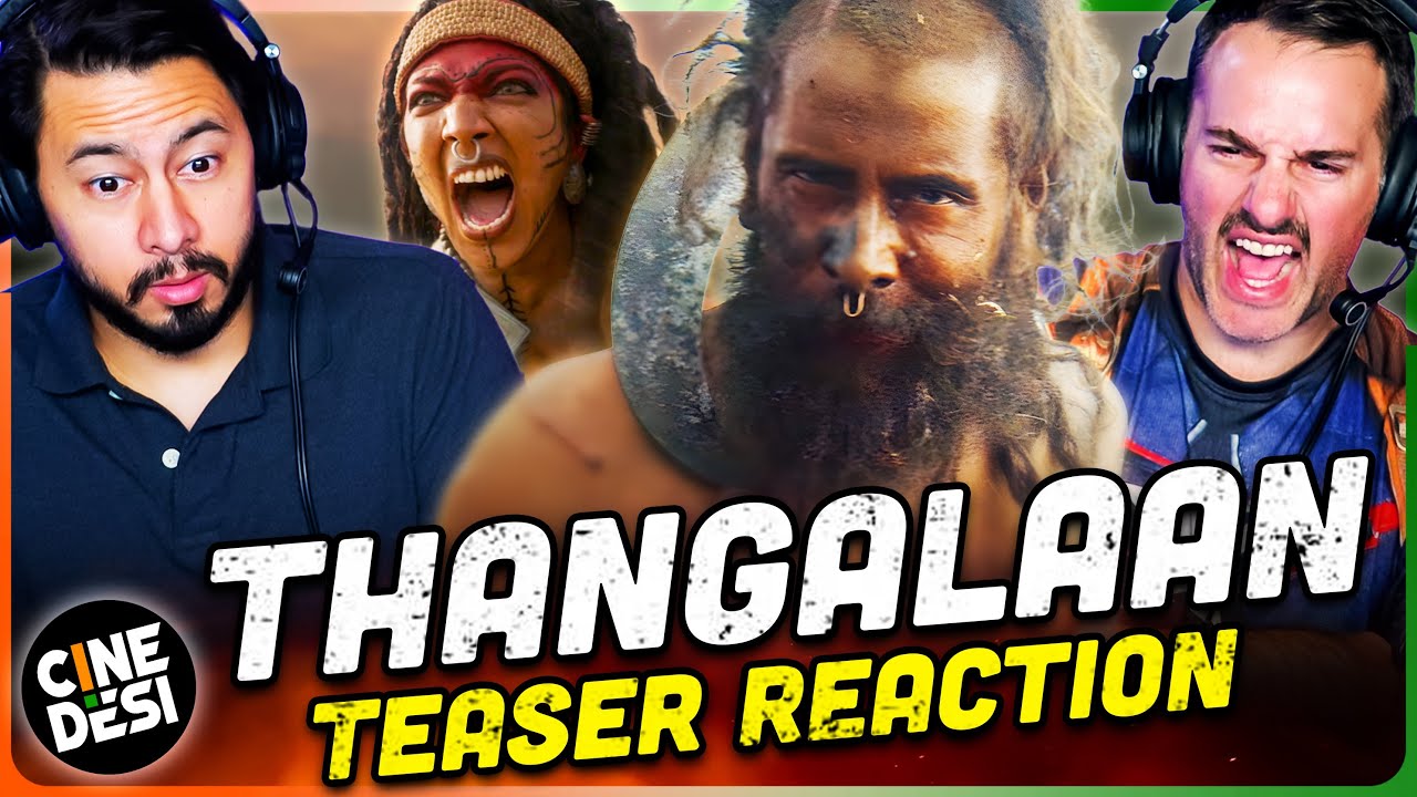 THANGALAAN Teaser Reaction! Chiyaan Vikram | K E Gnanavelraja | Pa ...