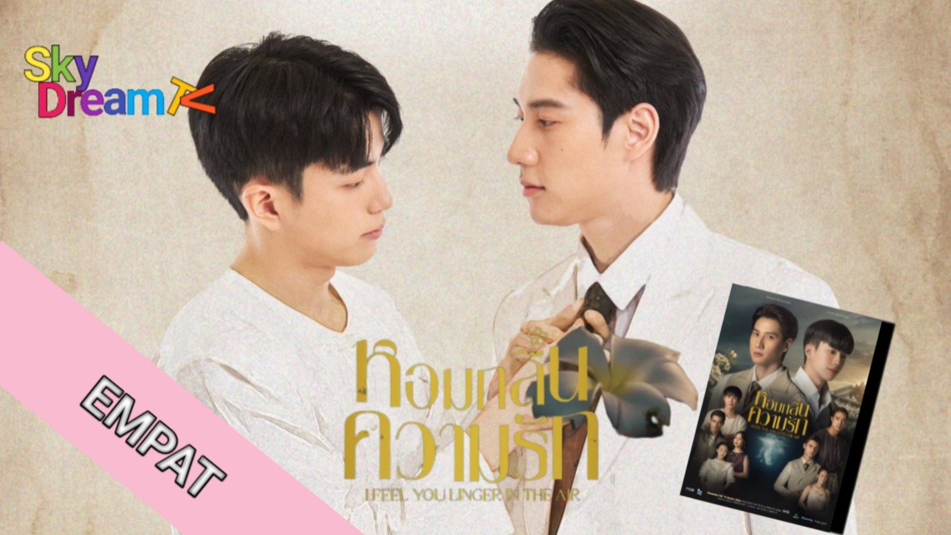 AROMA CINTAHom Klin Khwam Rak [IFYLITA] EP 04 SUB INDO 🇹🇭 - BiliBili