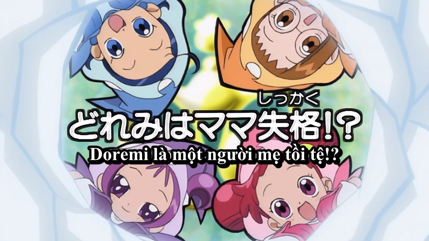 Ojamajo Doremi Phần 2 tập 4 - BiliBili