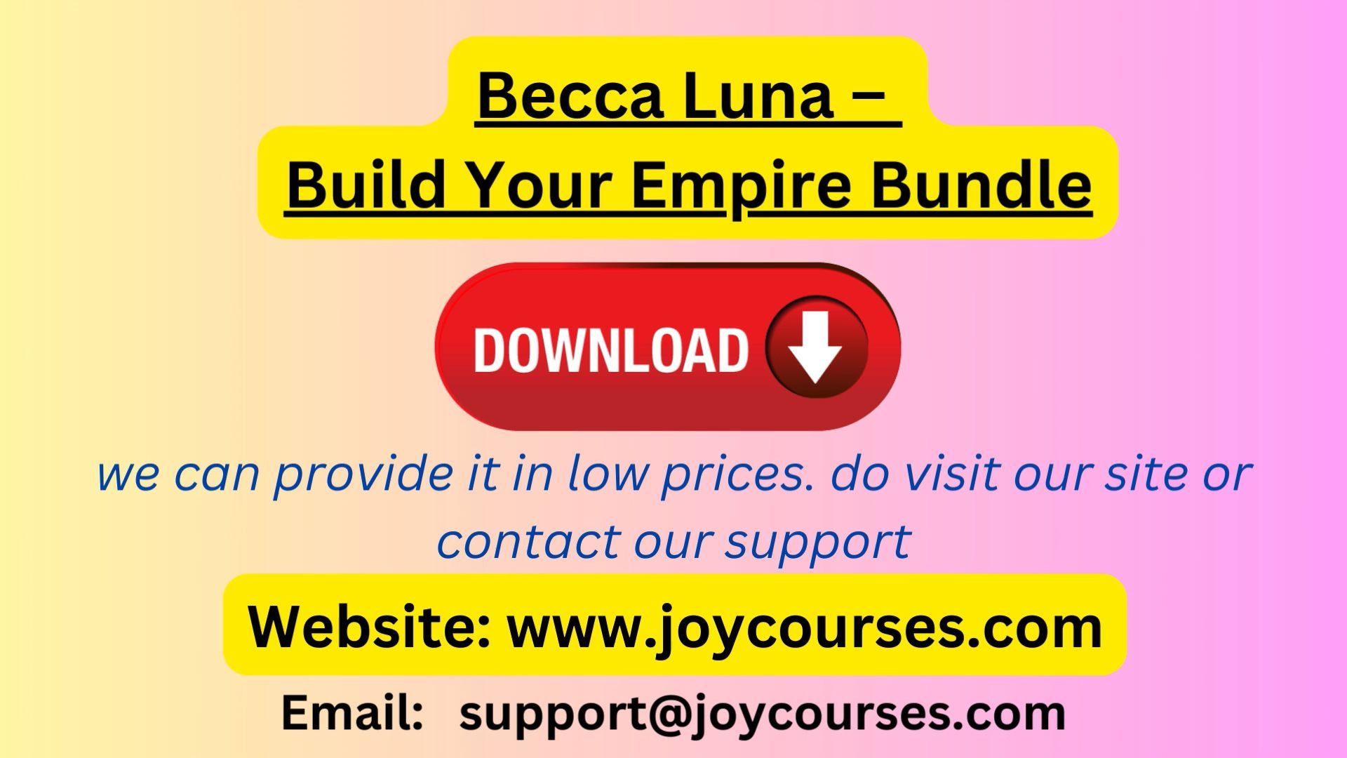 Becca Luna – Build Your Empire Bundle - BiliBili