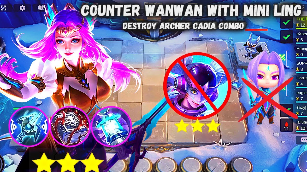 DESTROY 3 STAR WANWAN MINI LING SKILL 1 ARCHER CADIA | MLBB MAGIC CHESS ...