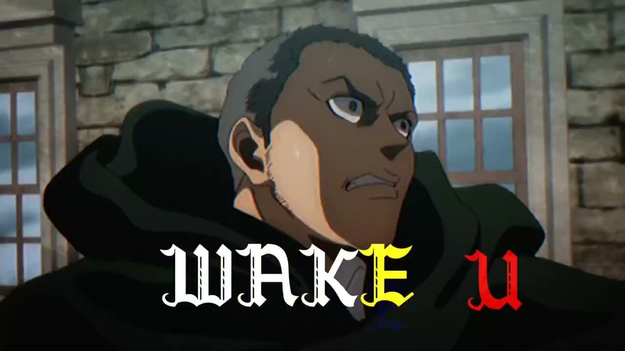 Wake Up for Action (Splinter Wolf - Attack on Titan Edit) - Bstation