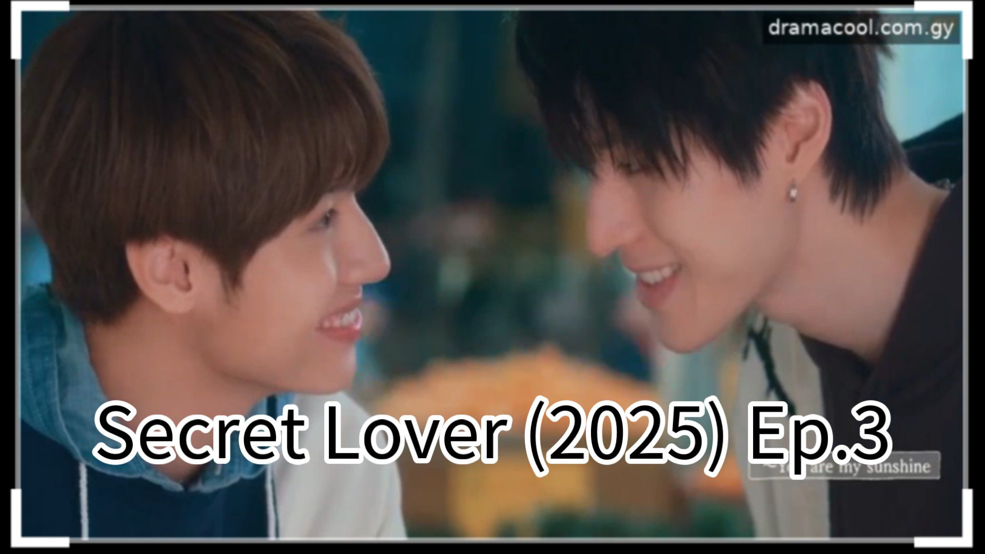 Secret Lover (2025) Ep.3 Eng.sub - BiliBili