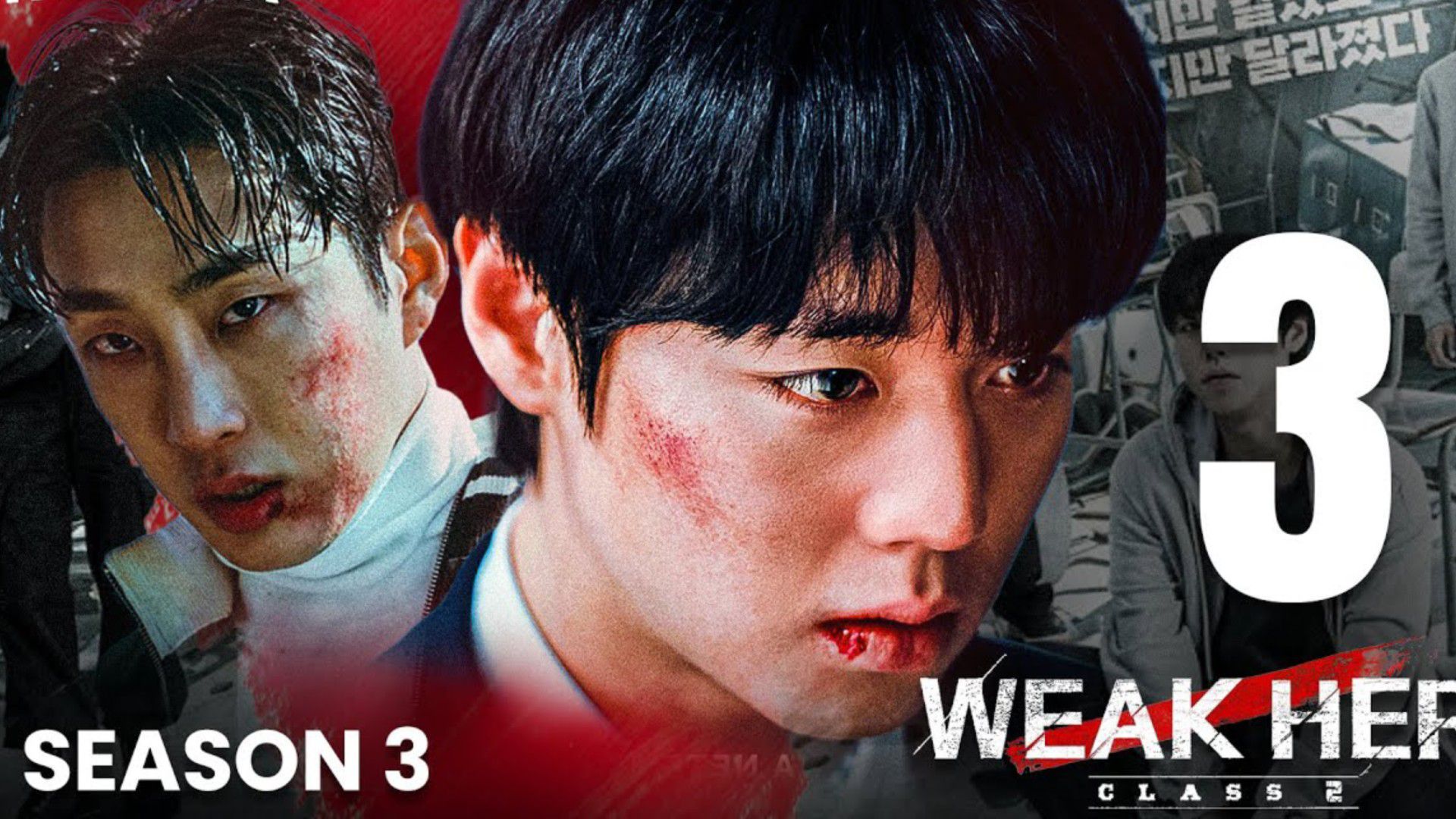 Weak Hero Class Season 3 Subtitle Indonesia - Bstation