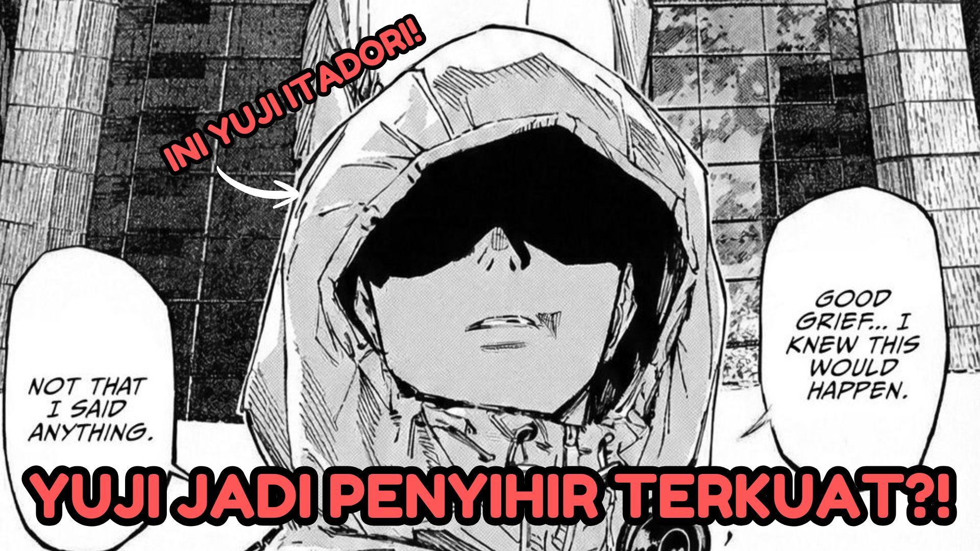 YUJI ITADORI MENJADI PENYIHIR TERKUAT !! - BiliBili