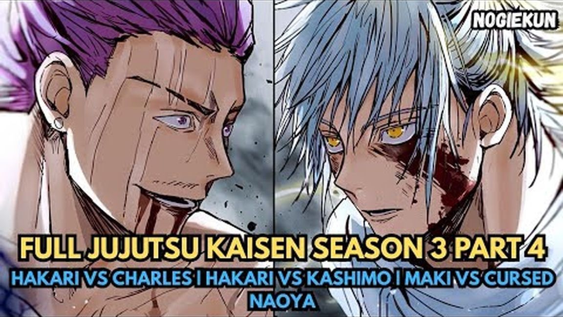 FULL JUJUTSU KAISEN SEASON 3 PART 4 DUEL ANTARA HAKARI VS DEWA PETIR ...