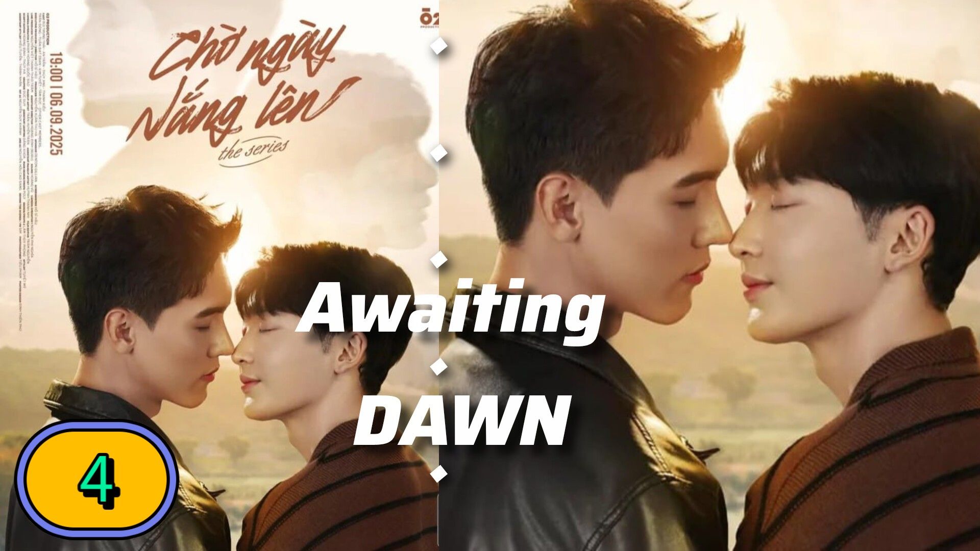 🇻🇳 EP. 4 Awaiting DAWN (2025) ENG SUB - BiliBili