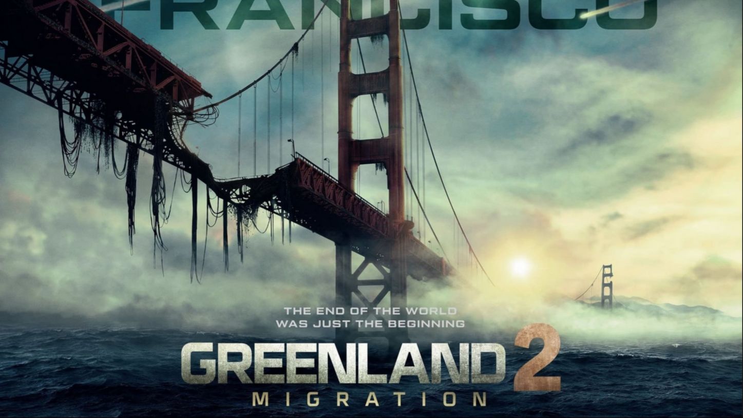 Greenland 2: Migration - Bstation