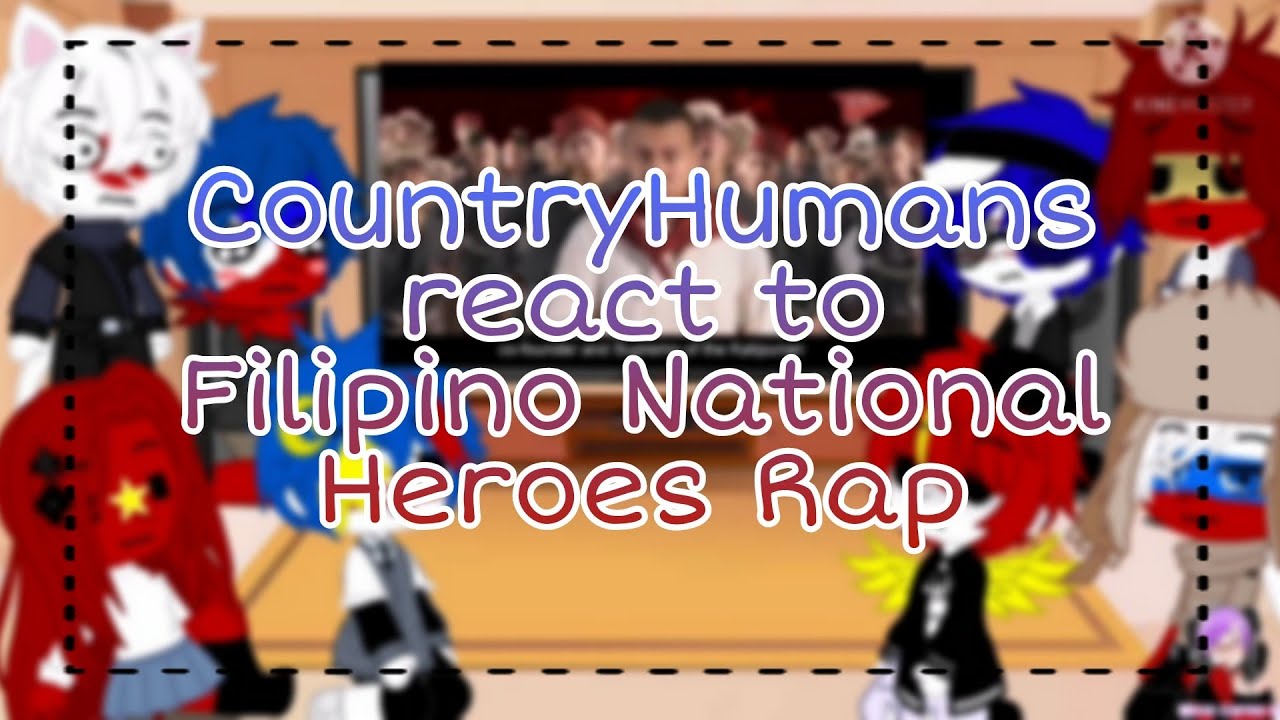 Countryhumans react to Filipino National Heroes Rap || Mikey Bustos 🇵🇭 ...