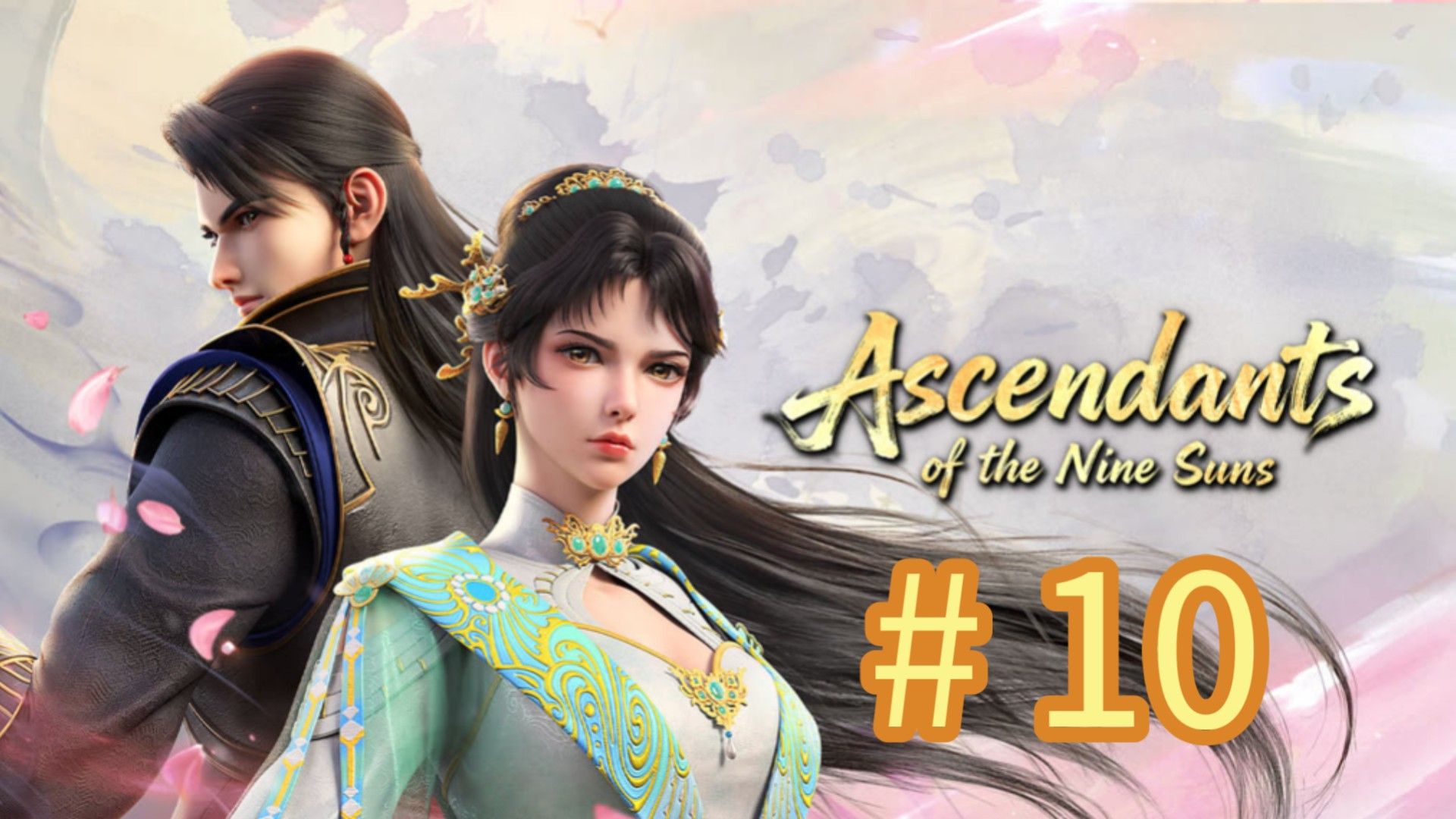 Ascendants of the Nine Suns Eps 10 Sub Indo - BiliBili