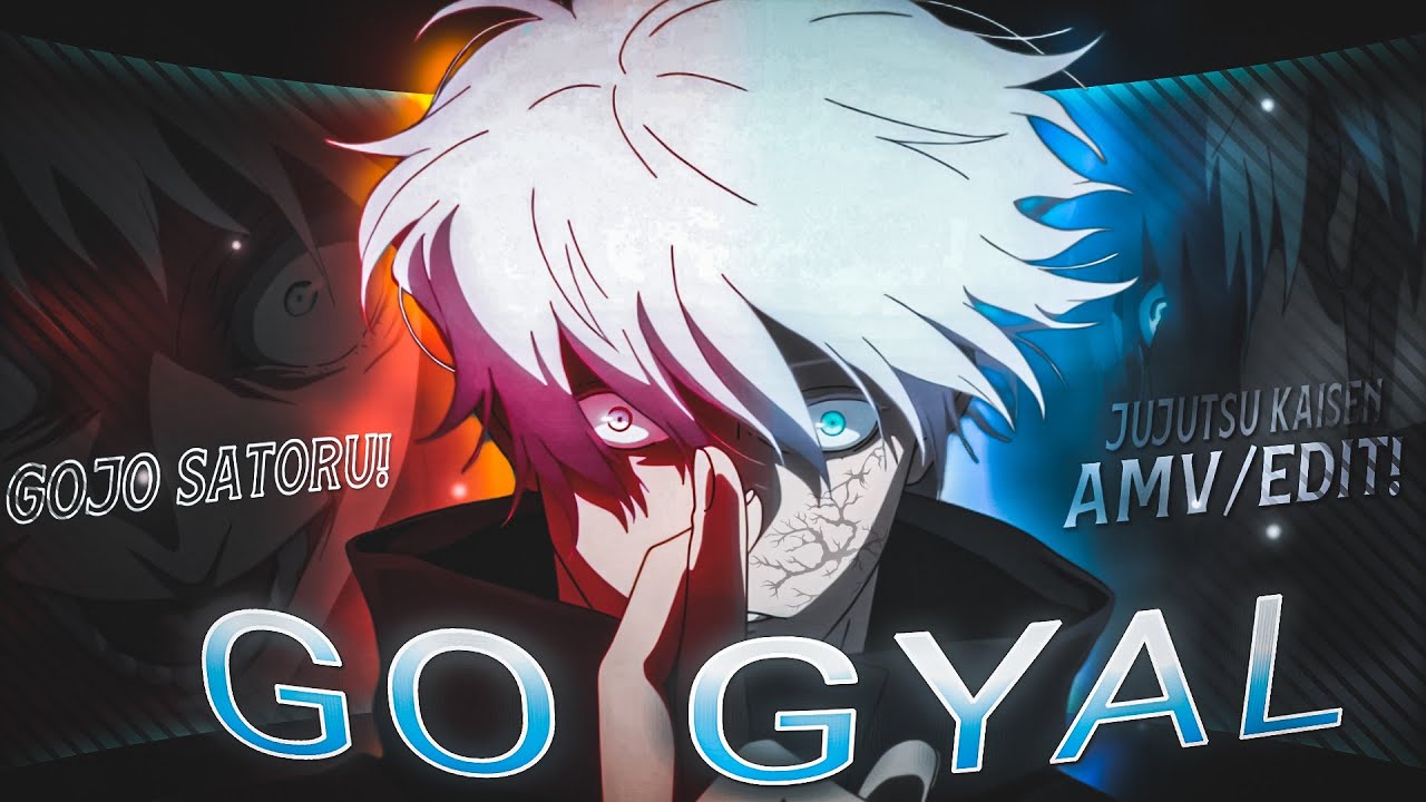 Go gyal ‍🔥」Jujutsu kaisen - Gojo satoru 'Badass'「AMV/EDIT」! - BiliBili