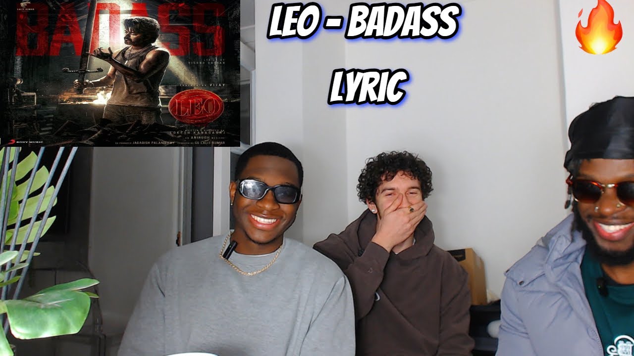 LEO - Badass Lyric | Thalapathy Vijay | Lokesh Kanagaraj | Anirudh ...