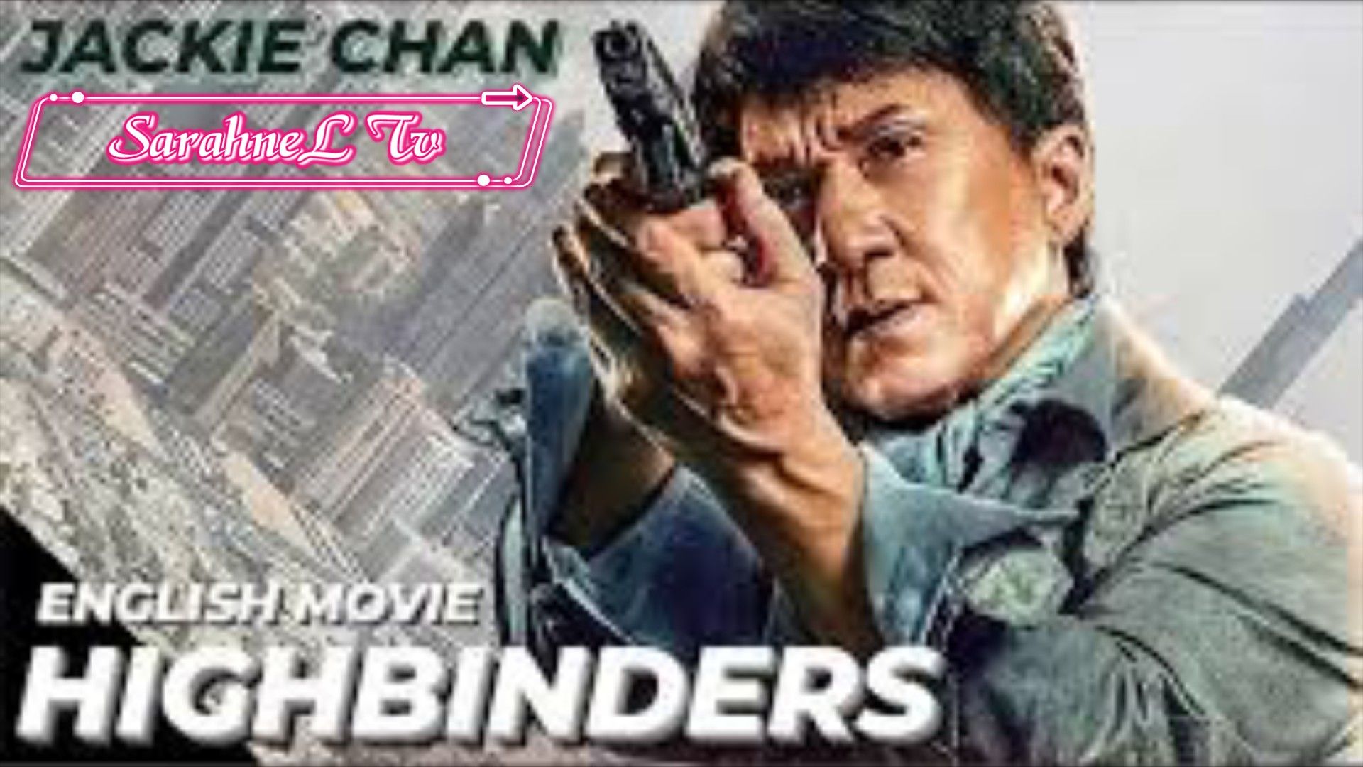 HIGHBINDERS - Hollywood English Movie | Jackie Chan Blockbuster Fantasy ...