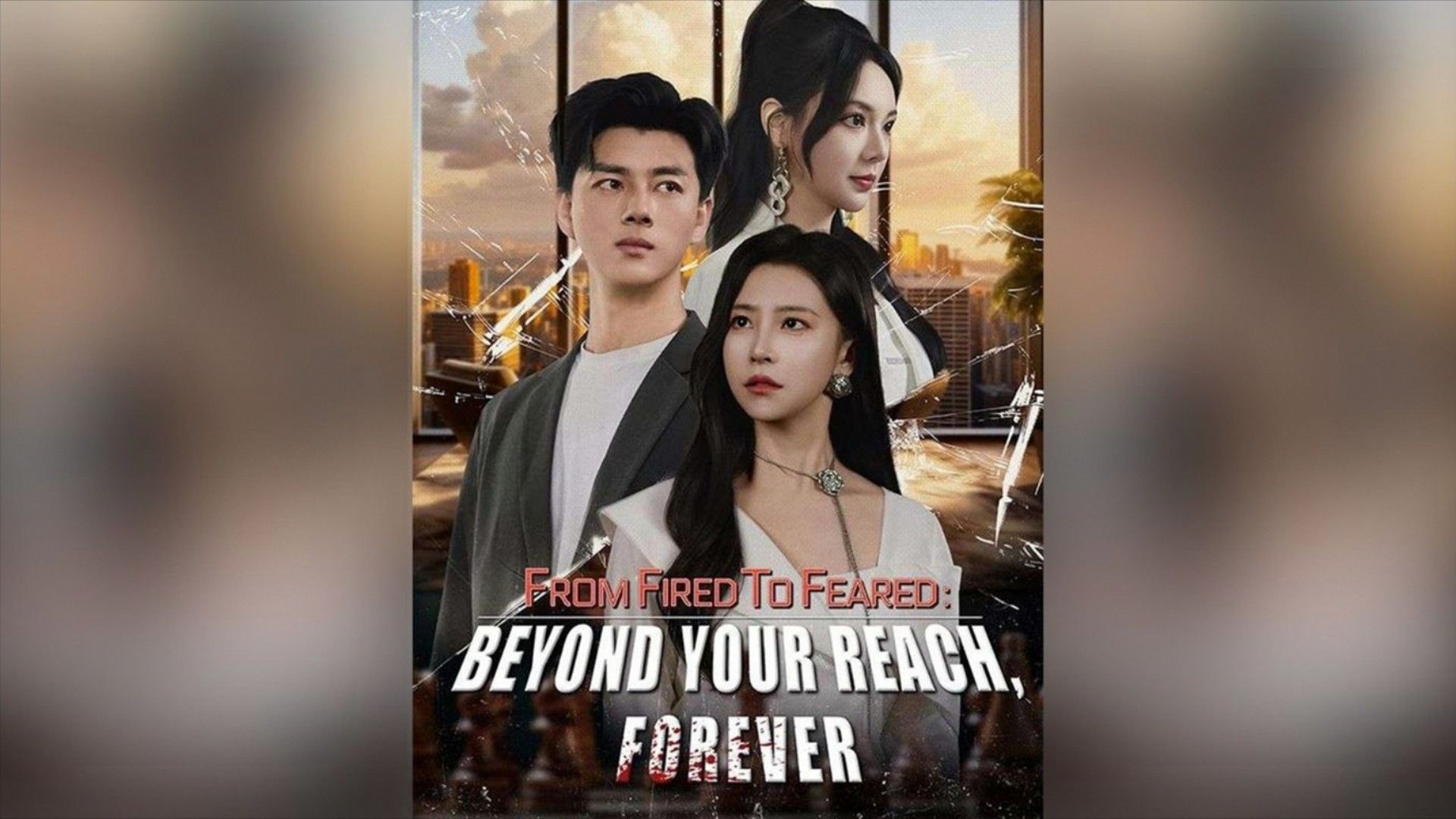 From Fired to Feared, Beyond your reach, Forever - BiliBili