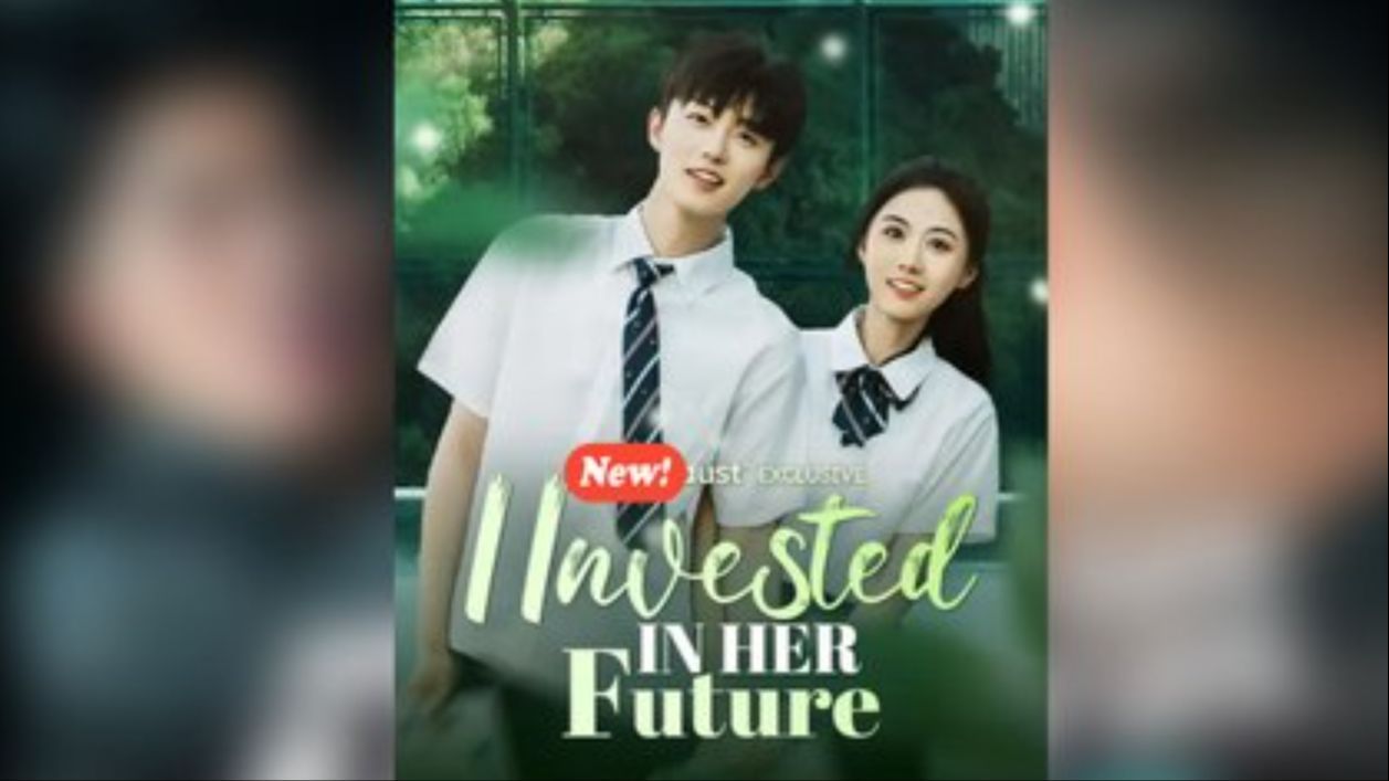 I invested in her future - BiliBili