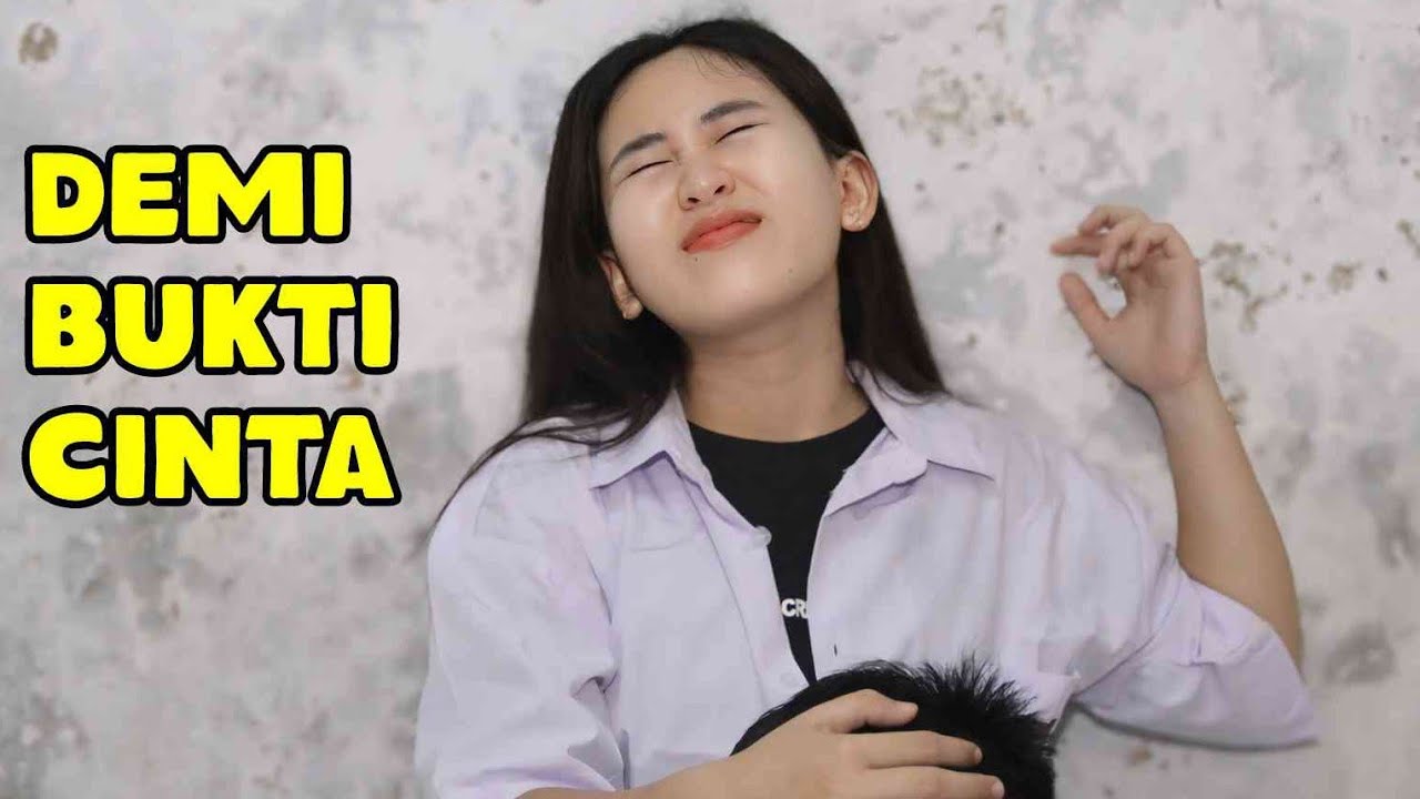 DEMI BUKTI CINTA FILM PENDEK 2024 - Bstation