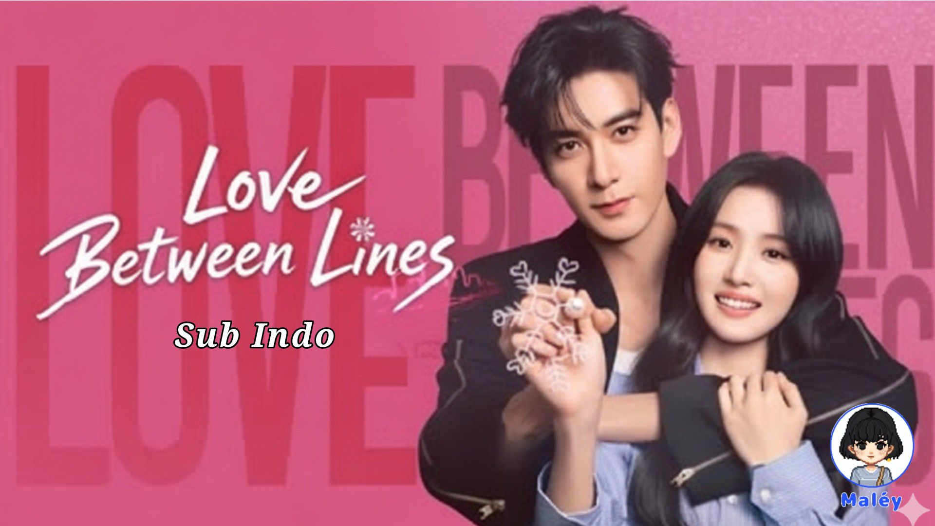 Love Between Lines Eps 15 Sub Indo - BiliBili
