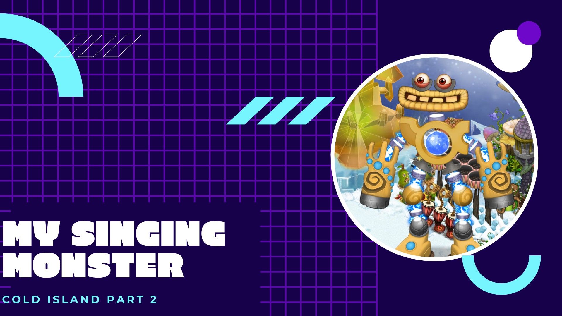 My singing monster_Cold island part 2 - BiliBili