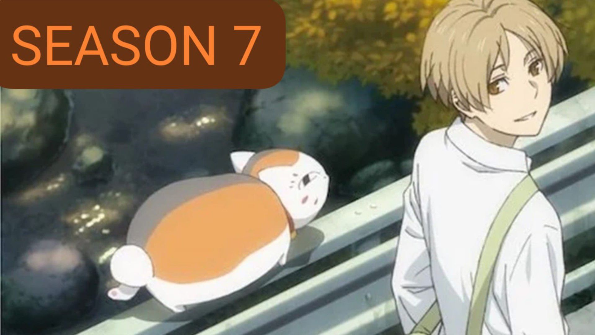 Natsume yuujinchou shichi - S7 | EPS 1 [SUB INDO] - BiliBili