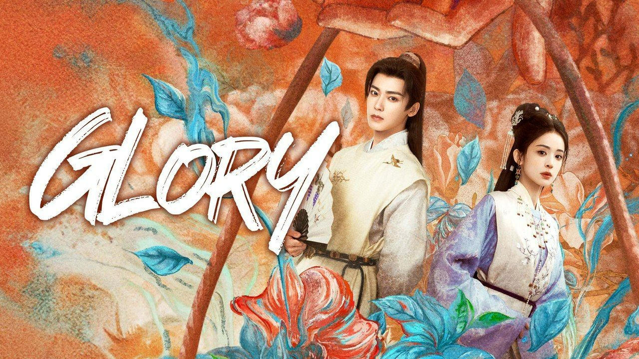 Glory-2025.Episode-18 - Bstation