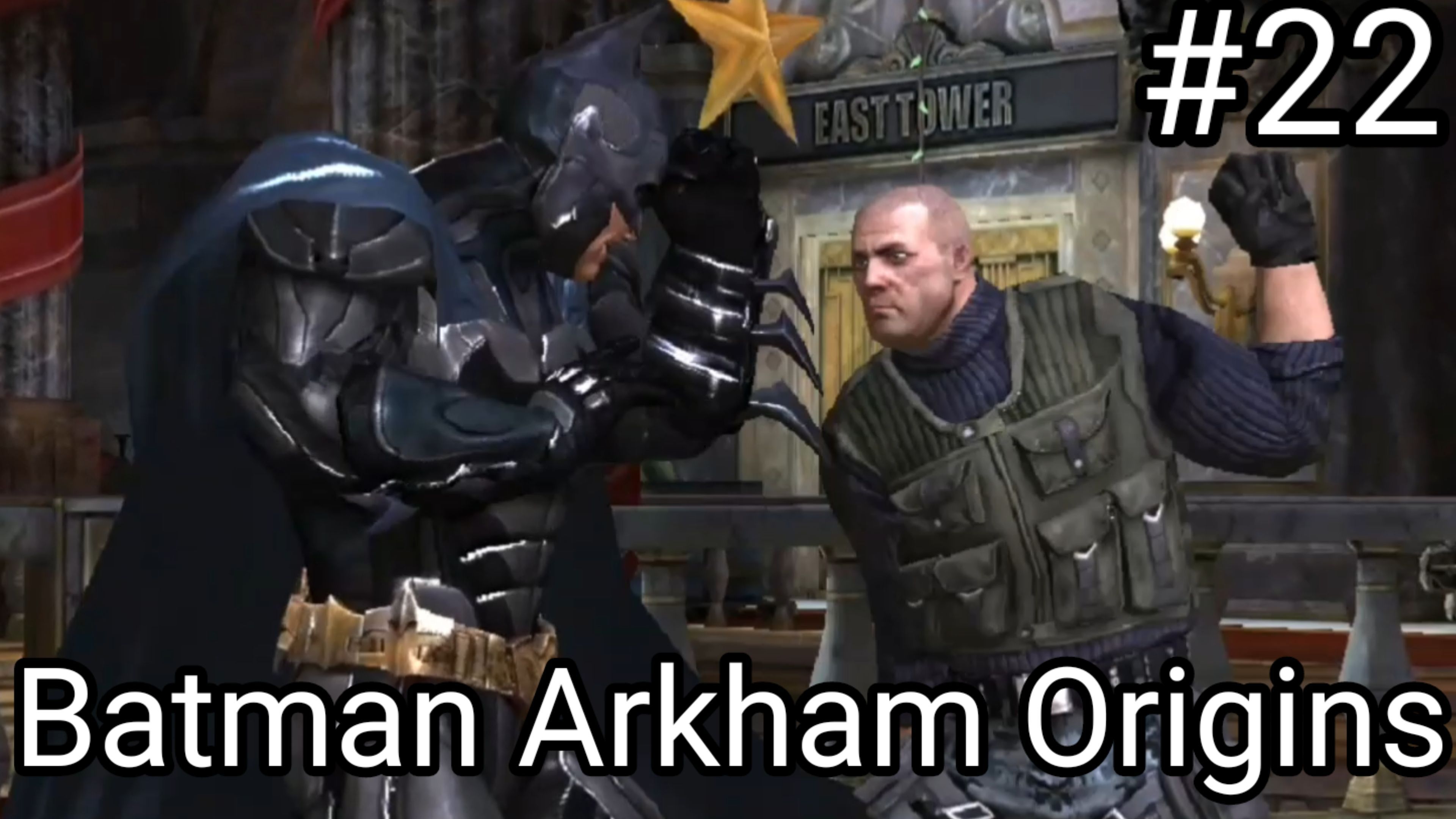 Batman Arkham Origins: Mobile Game - Gameplay #22 (#BstationGamers # ...