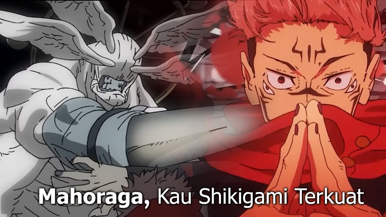 Jujutsu Kaisen Episode Terbaru - Shikigami Mahoraga. - BiliBili
