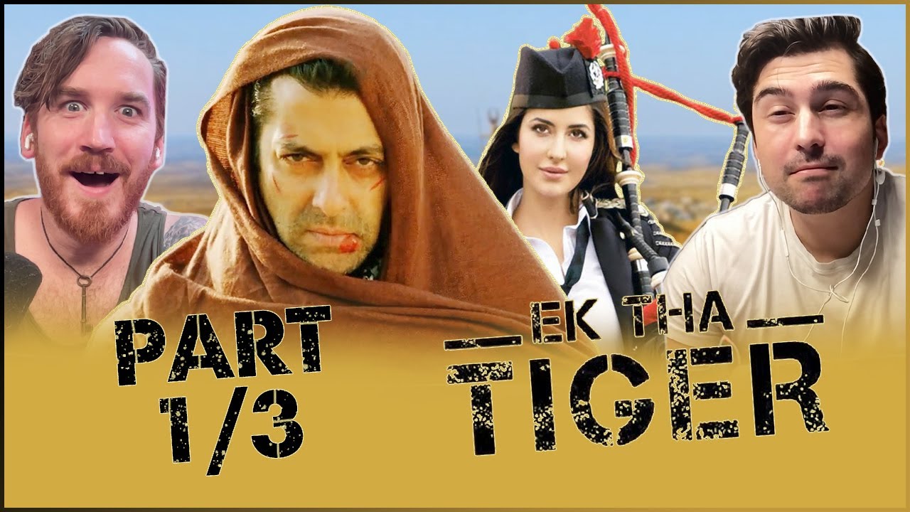 EK THA TIGER Movie Reaction Part 1/3! | Salman Khan | Katrina Kaif ...