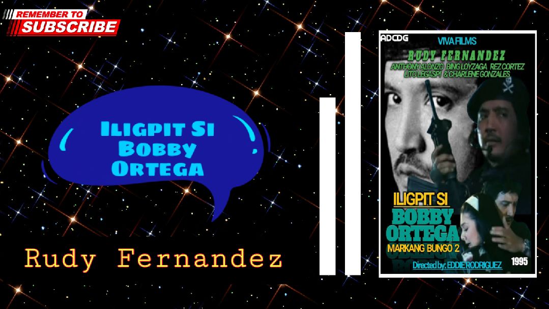 Iligpit si Bobby Ortega 2 | 2001 ° Action | Rudy Fernandez Movie ...